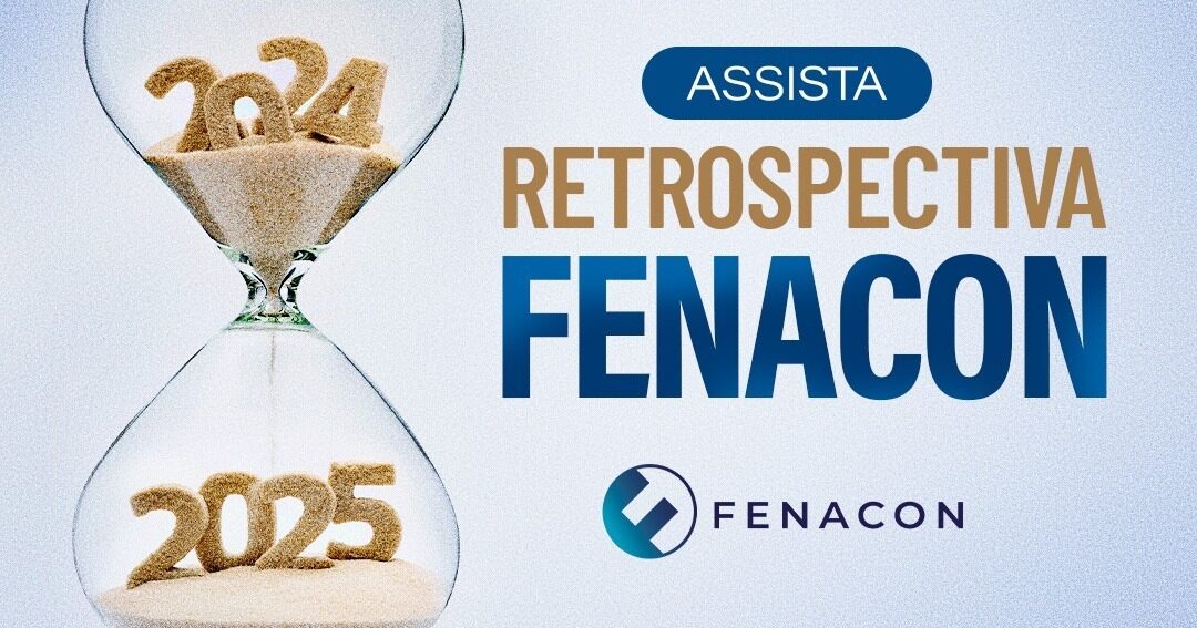 Retrospectiva FENACON 2024 – Sistema FENACON